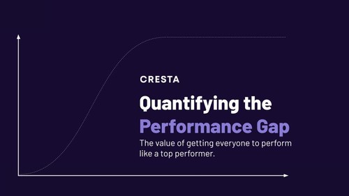 What is The Performance Gap costing your business each year? - Cresta