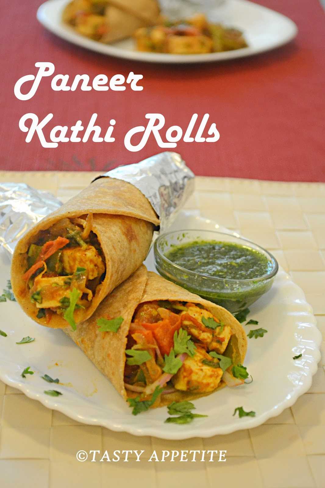 Paneer Kathi Rolls Paneer Rolls Tasty Appetite Paneer Kathi Rolls Paneer Rolls Tasty Appetite