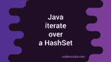 3 different ways to iterate over a HashSet in Java - CodeVsColor
